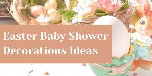 Easter Themed Baby Shower Decorations Ideas – PartyEight